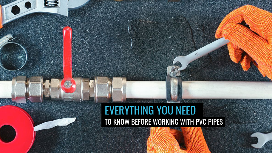 PVC pipes- Plumber's only one choice